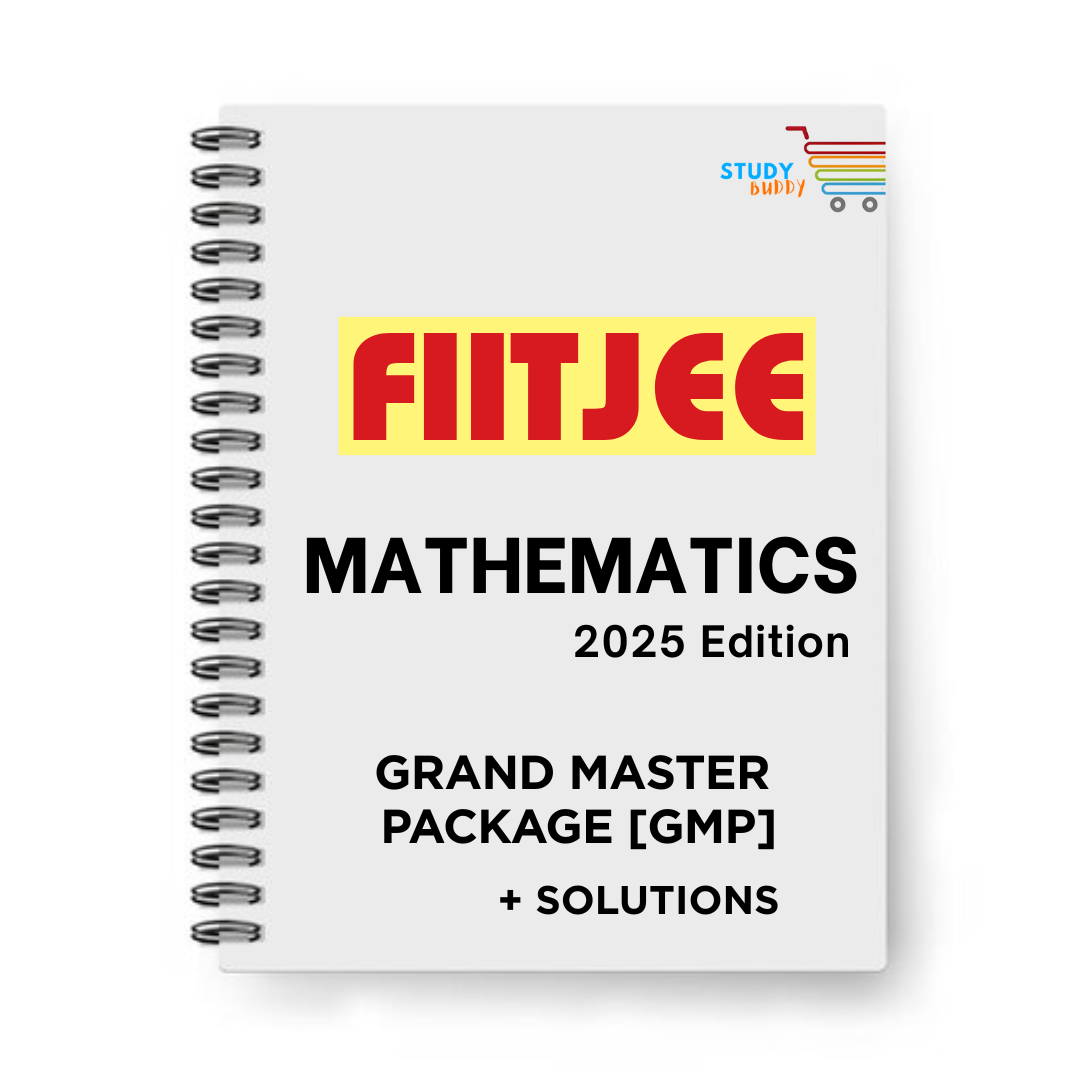 FIITJEE MATHEMATICS 2025 Ed. Grand Master Package with Solutions [GMP ...