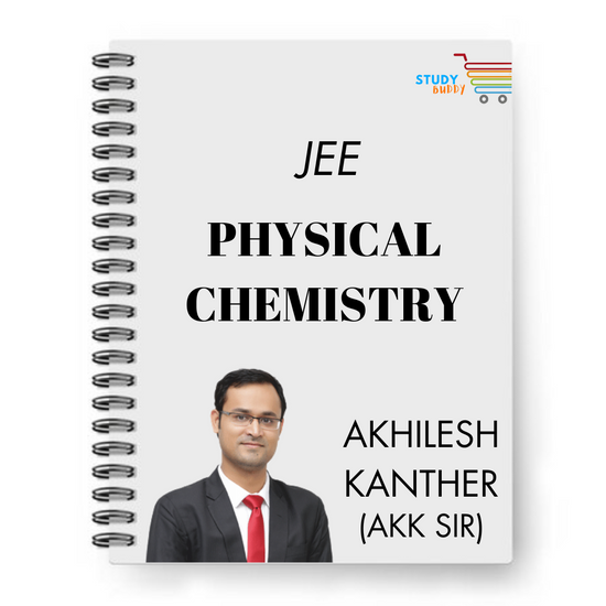 JEE Physical Chemistry Handwritten Notes By Akhilesh Kanther (AKK Sir ...
